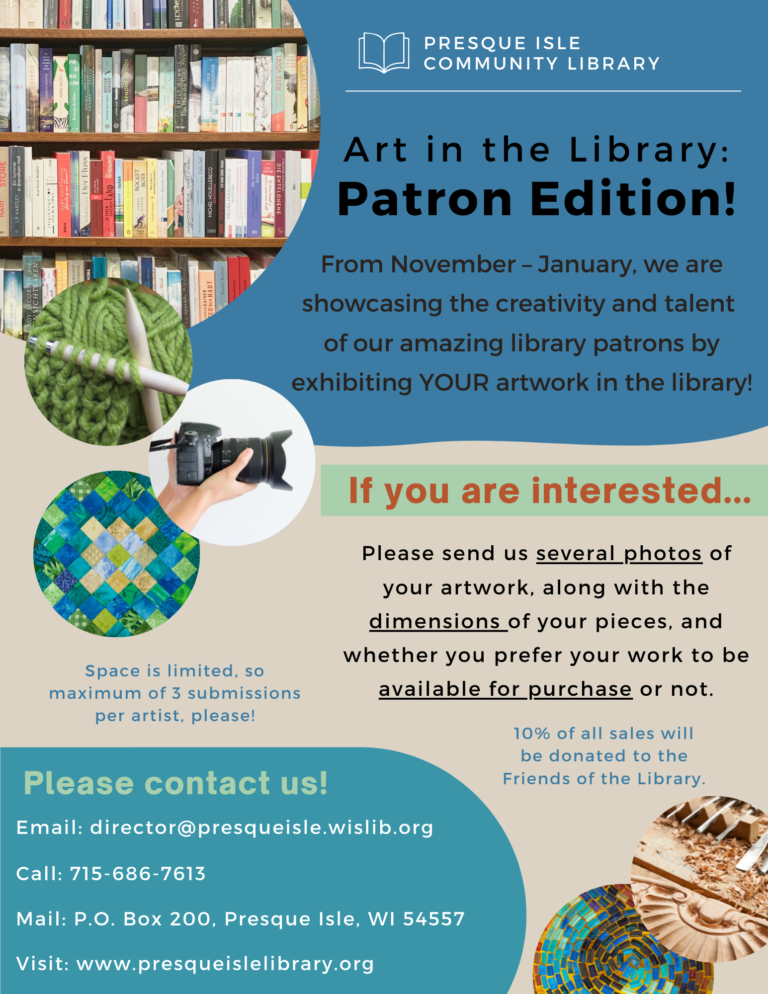 Patron Art in the Library – Presque Isle Community Library